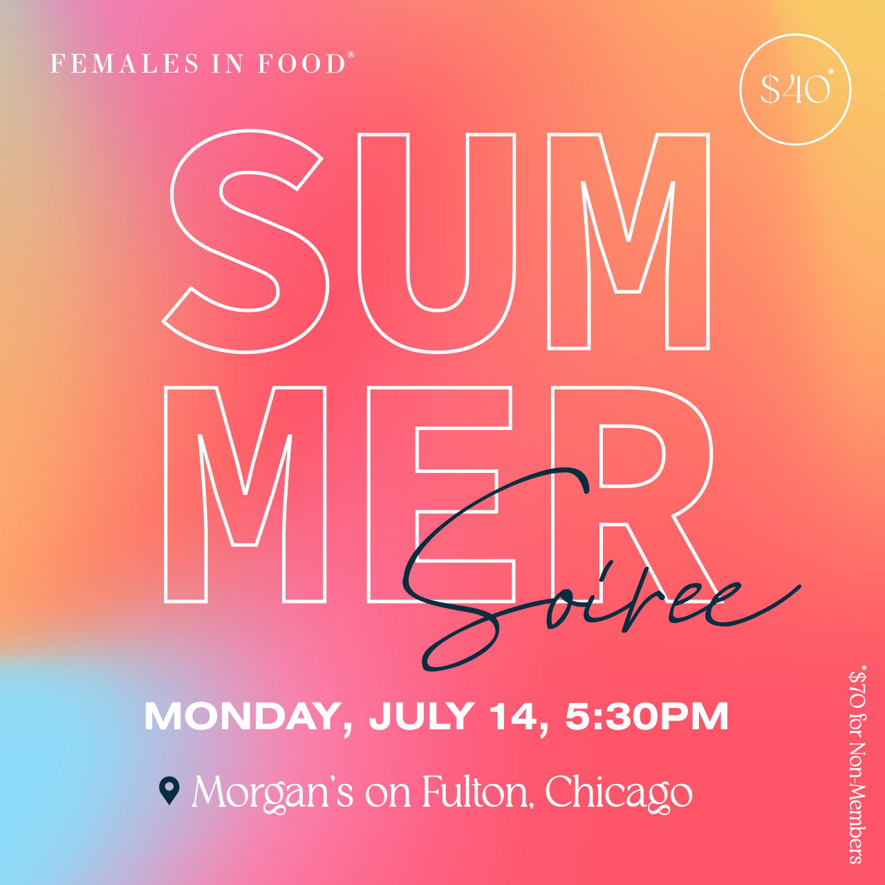 Females in Food (IFT) Summer Soirée - Females In Food